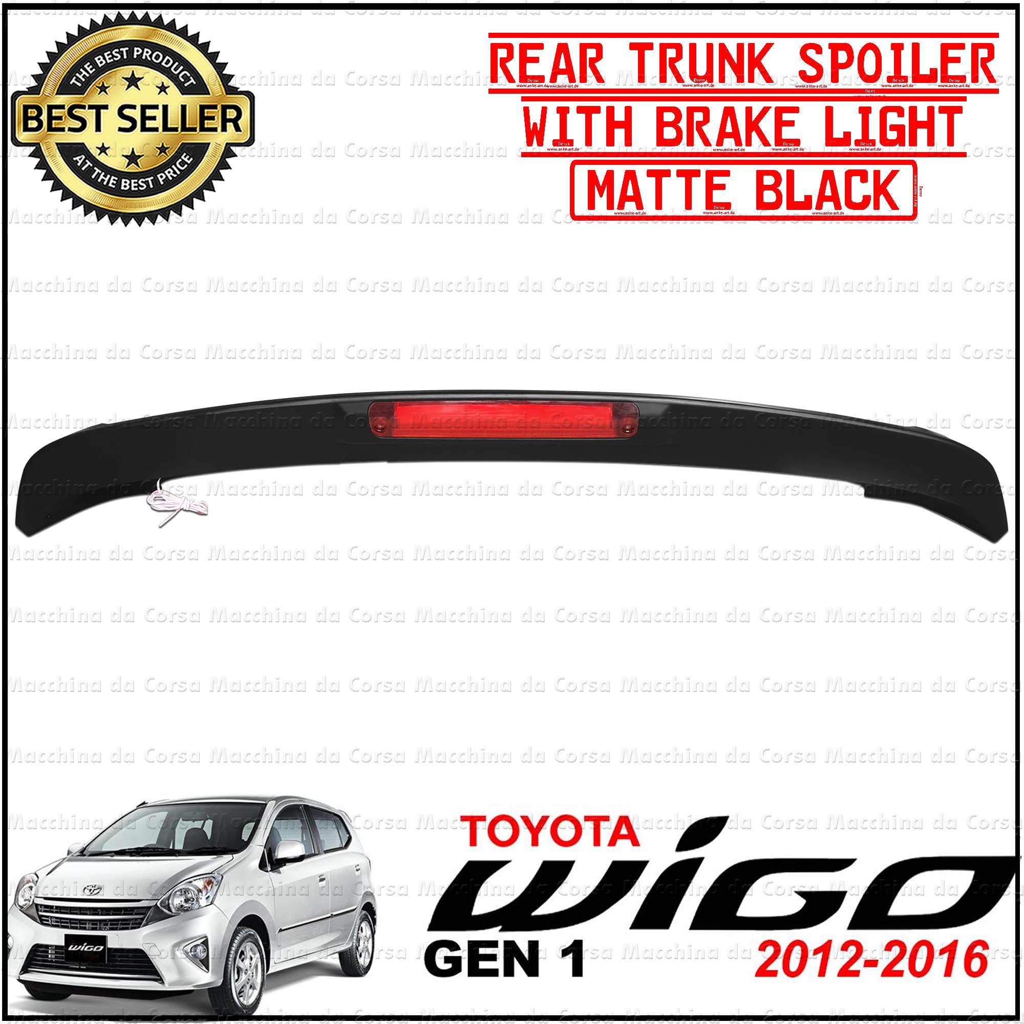 Toyota Wigo 2012-2016 Gen 1 Rear Trunk Spoiler with Brake Light (Matte ...
