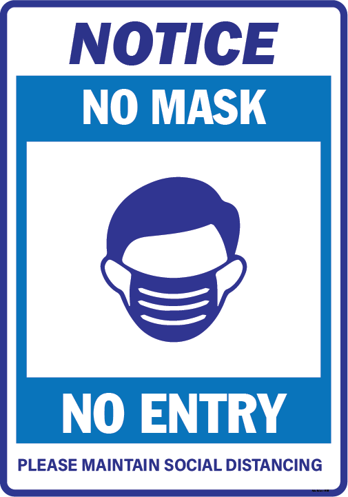 Notice No mask No entry Sign Please maintain social distancing Vinyl ...