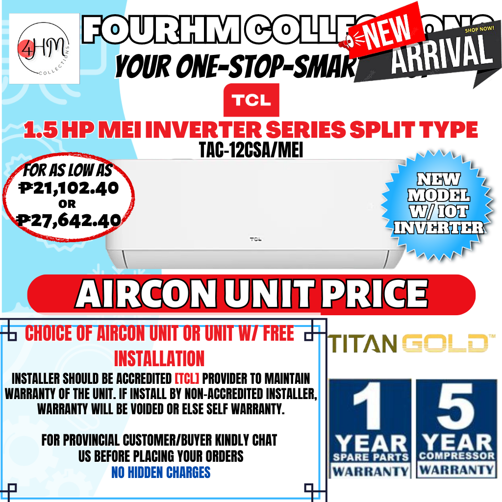 FOURHMC NEW ARRIVAL TCL 1.5 HP MEI SERIES INVERTER W/ IOT Internet of ...