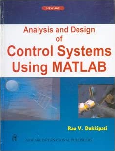 ANALYSIS AND DESIGN OF CONTROL SYSTEMS USING MATLAB | Lazada PH